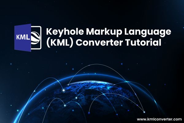 Tutorial Keyhole Markup Language Kml File Convert In Different